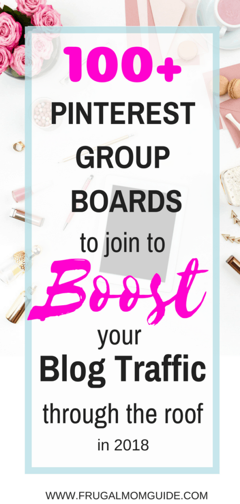 100+ Pinterest Group Boards to Join - The Frugal Mom Guide