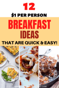 12 Cheap Breakfast Ideas that Cost $1 per Person