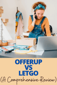 OfferUp vs Letgo (Everything you Need to Know + Bonus Tips to Make ...