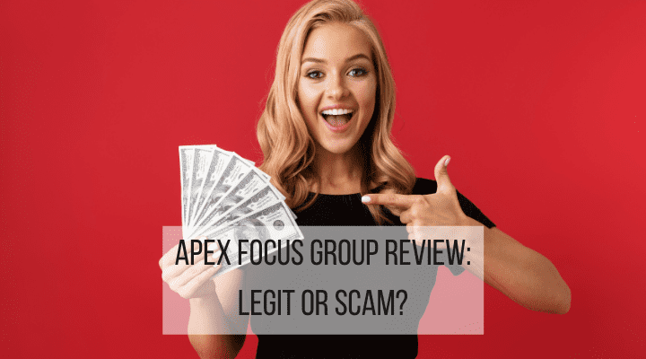 Apex Focus Group Review: Is Apex Focus Group Legit? (2025)