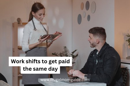 25 Same Day Pay Jobs to Make Money Fast in 2025 - The Frugal Mom Guide